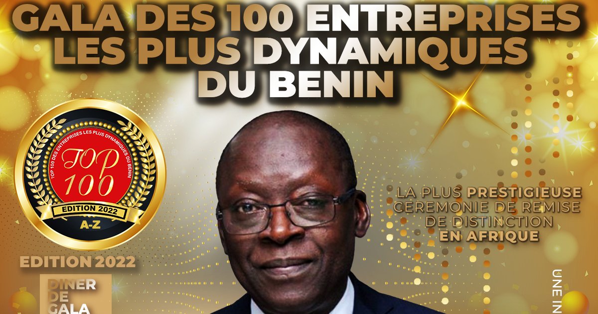 Cotonou accueille le Top 100 des entreprises les plus dynamiques du Bénin. - 24 HEURES AU BENIN